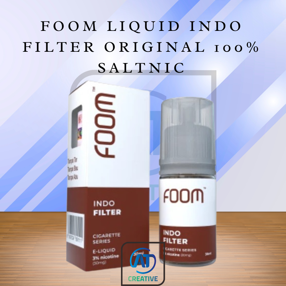 Foom Liquid Indo Filter Original 100% Saltnic - AT-Creative